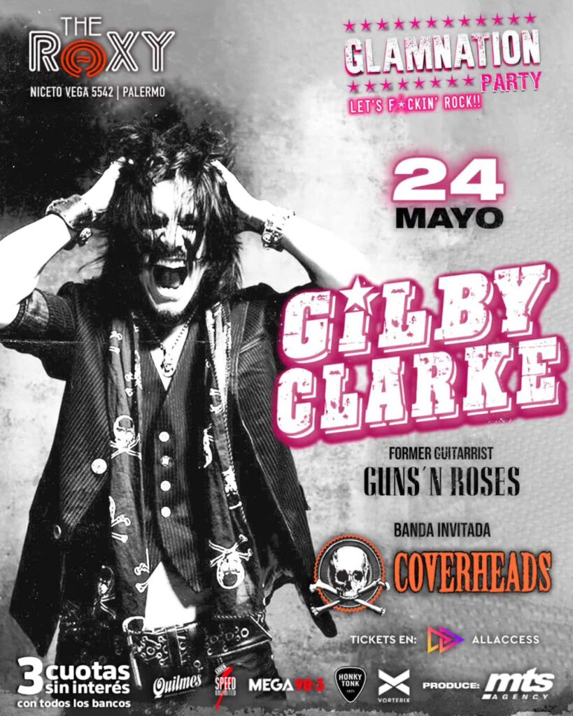 Gilby Clarke, ex Guns N’ Roses, llega a Buenos Aires con un show ...